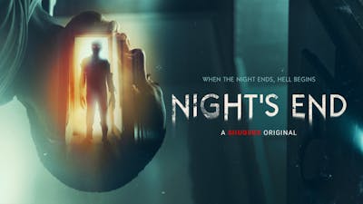 Night's End | Ad-Free and Uncut | SHUDDER
