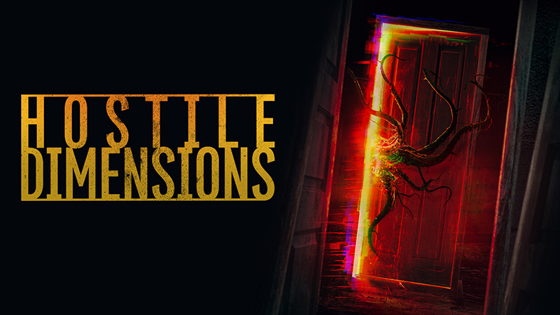 Hostile Dimensions | Ad-Free and Uncut | SHUDDER