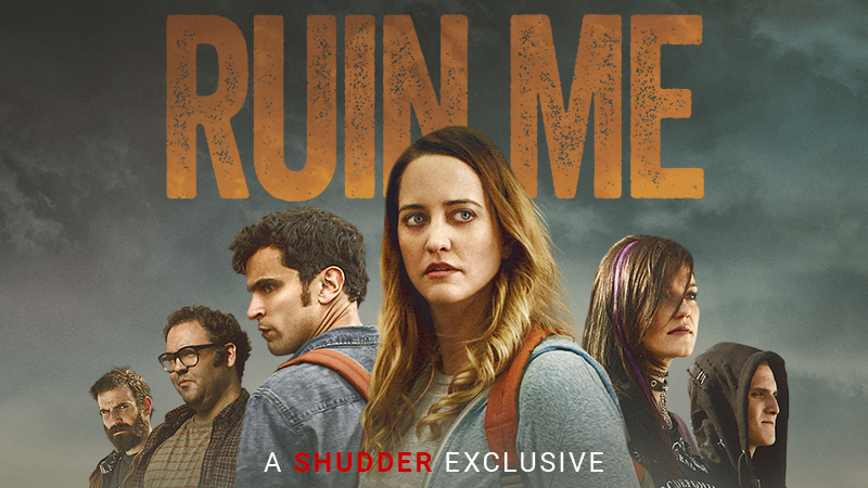 Ruin Me | Ad-Free and Uncut | SHUDDER