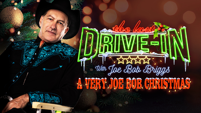 The Last Drive-In: A Very Joe Bob Xmas | Ad-Free and Uncut | SHUDDER