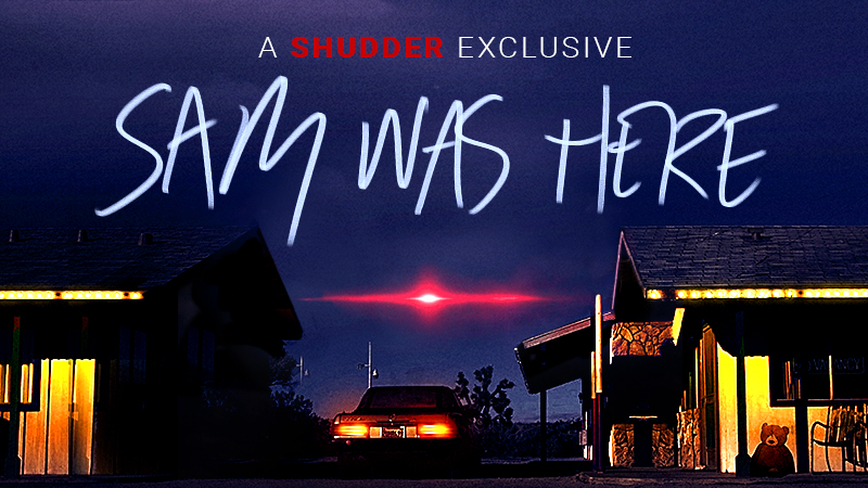 Sam Was Here | Ad-Free and Uncut | SHUDDER