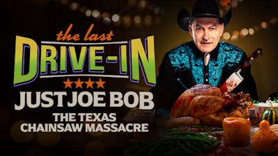 The Last Drive-in: Just Joe Bob | Ad-Free and Uncut | SHUDDER
