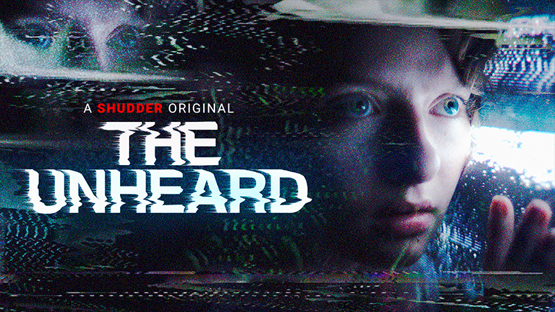 The Unheard | Ad-Free and Uncut | SHUDDER