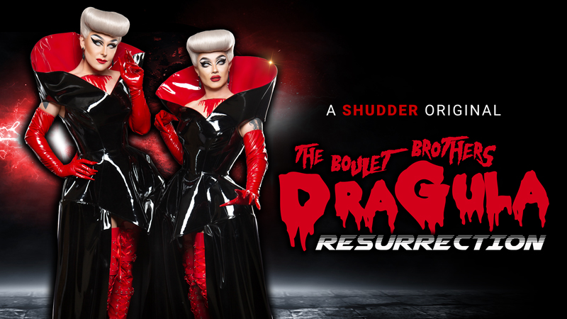 The Boulet Brothers' Dragula: Resurrection | Ad-Free and Uncut | SHUDDER